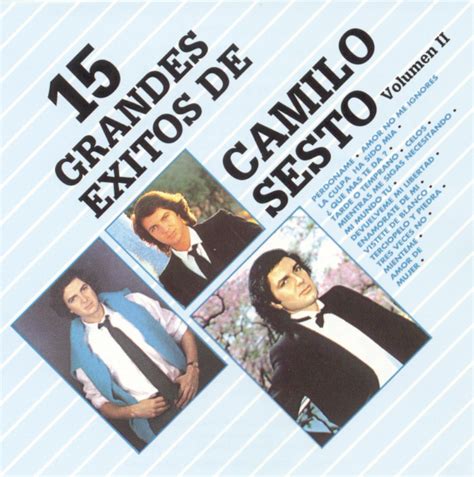 Vol 2 15 Grandes Exitos Camilo Sesto Amazonde Musik Cds And Vinyl