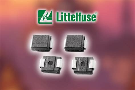 Littelfuse Tpsmb L Tvs Diodes For Improved Safety And Protection In
