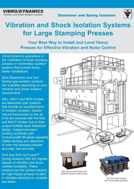 Vibration And Shock Isolation Systems For Large Stamping Presses