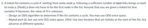 Solved A Linked List Contains A Cycle If Starting From Chegg