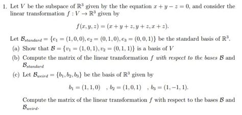 Solved Let V Be The Subspace Of R Given By The The Equation Chegg