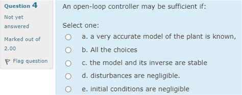 solved an open loop controller may be sufficient if