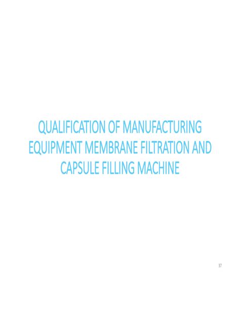 Qualification Of Manufacturing Equipment Pdf Filtration