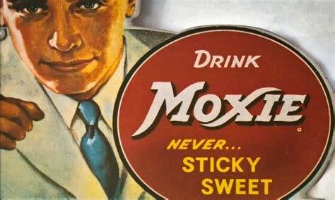 Moxie The Path To The Good Life New England Historical Society