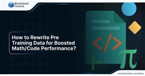 How To Rewrite Pre Training Data For Boosted Mathcode Performance