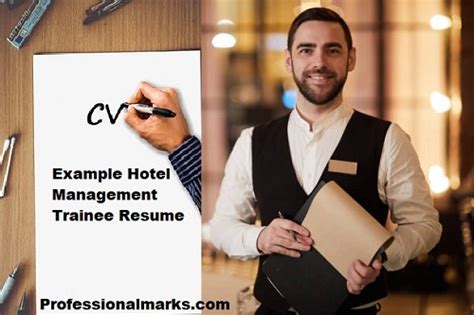 Example Hotel Management Trainee Resume Professional Marks