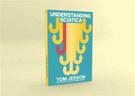 Understanding Sciatica Tom Jesson Books