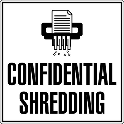 Confidential Shredding Western Safety Sign