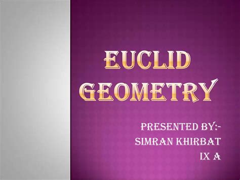 Euclid Geometry Pptx