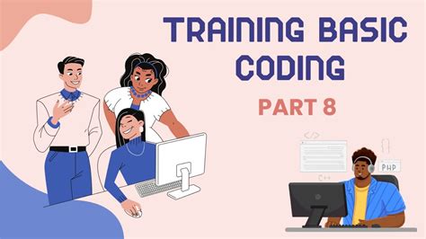 Training Coding Part 8 Final Youtube