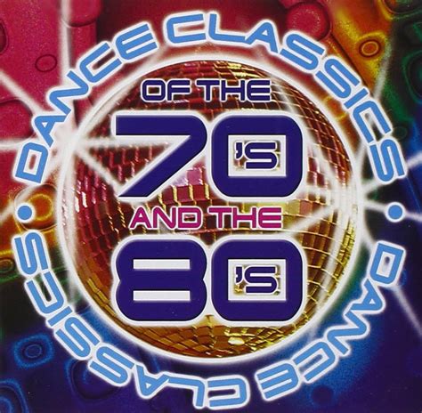 Dancec Classics Of The 70s And 800s Various Artists Amazonca Music