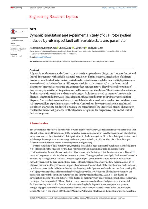 Dynamic Simulation And Experimental Study Of Dual Rotor System Induced