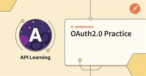 Oauth2 0 Practice Postman Api Network