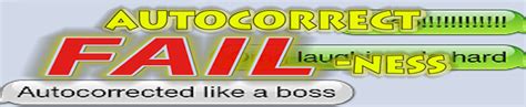 Autocorrect Fails Brought To Life IPhone Autocorrect Fails In Videos Autocorrect Fail Ness