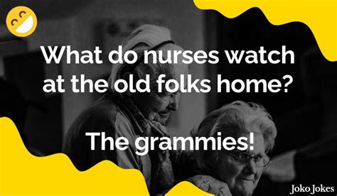 113 Nursing Home Jokes And Funny Puns Jokojokes
