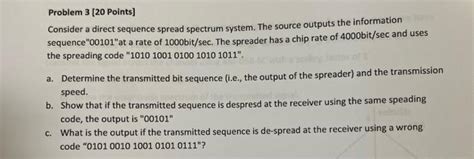 solved problem 3 [20 points] consider a direct sequence