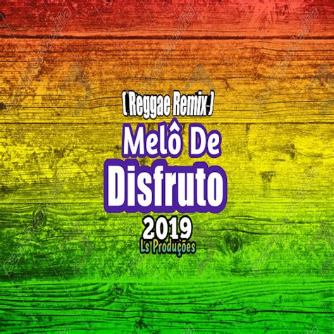 MelÔ De Disfruto Youtube Music
