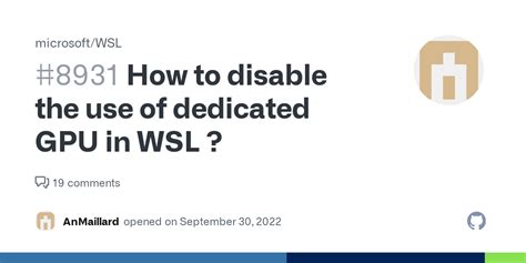 How To Disable The Use Of Dedicated GPU In WSL Issue Microsoft WSL GitHub