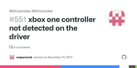 Xbox One Controller Not Detected On The Driver · Issue 551 · 360controller360controller · Github