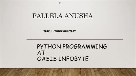 pallela anusha on linkedin oasisinfobyte virtualinternship python voiceassistant ai…