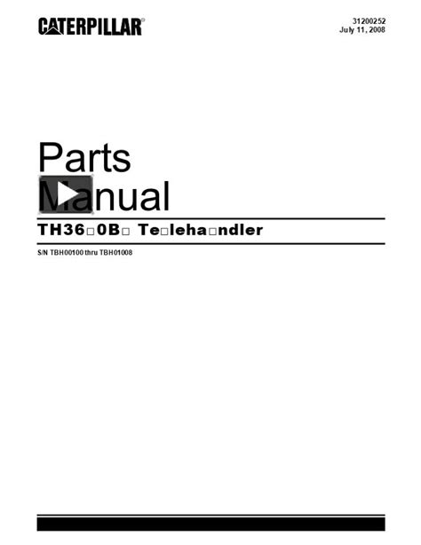 Caterpillar Cat Th360b Telehandler Parts Catalogue Manual Instant Download Presentation Free