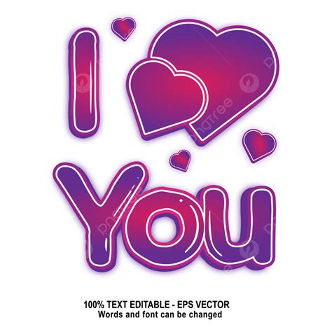 I Love You Vector Png Images I Love You Text Effect With Symbol I