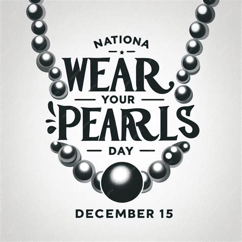 National Wear Your Pearls Day Premium Ai Generated Image