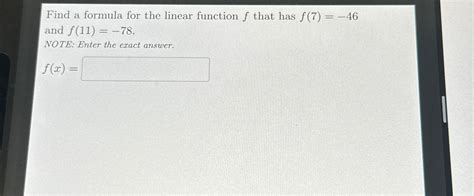 Solved Find A Formula For The Linear Function F ﻿that Has