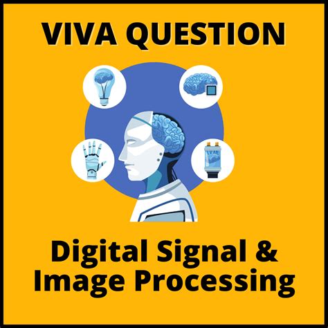 50 Digital Signal And Image Processing Viva Question