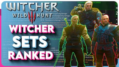 Witcher 3 All Witcher Sets Ranked Which Witcher Gear Set Is Best Youtube
