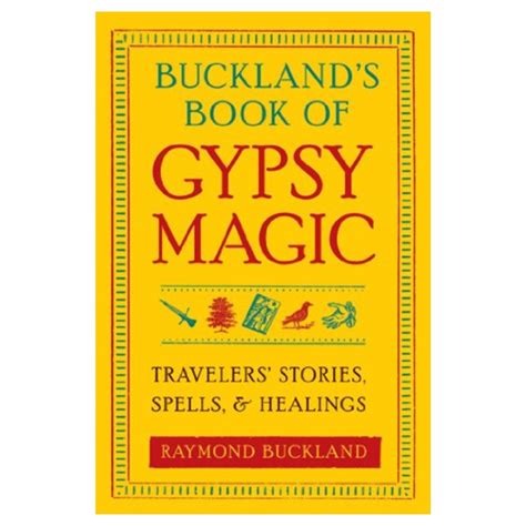 Bucklands Book Of Gypsy Magic Curious Cauldron