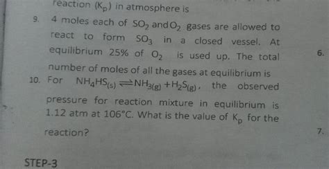 reaction kp in atmosphere is9 4 moles each of so2 and o2 gases are