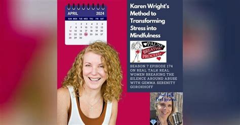 S7e174 Karen Wrights Method To Transforming Stress Into Mindfulness Real Talk Real Women