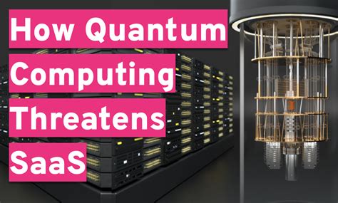 How Quantum Computing Threatens Saas