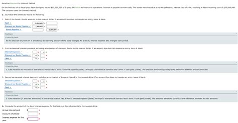Solved Amortize Discount By Interest Method On The First Day