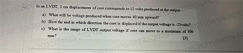 Solved In An Lvdt 2cm ﻿displacement Of Core Corresponds To