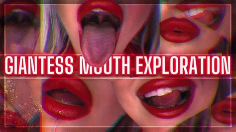 Giantess Mouth Exploration Alissa Ryan Clips4sale