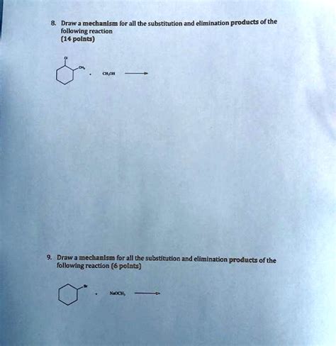 SOLVED: Draw a mechanism for all the substitution and elimination products of the following ...