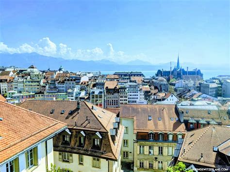How To Spend 1 Day In Lausanne Switzerland Touring Switzerland