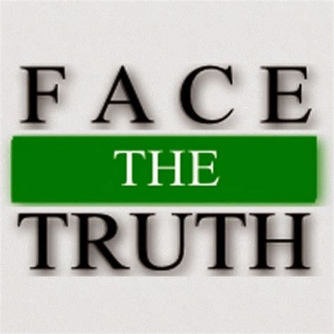 Face The Truth Youtube