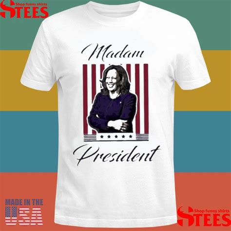 Official Kamala Harris Madam Presidential 2024 Shirt Hoodie Tank Top