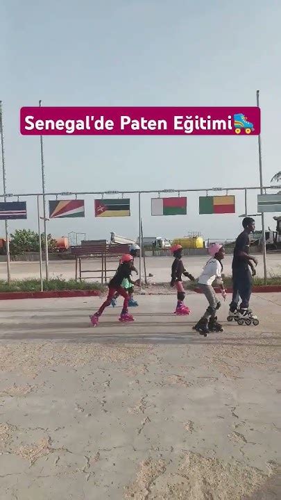 Senegalde Paten Eğitimi🛼 Youtube