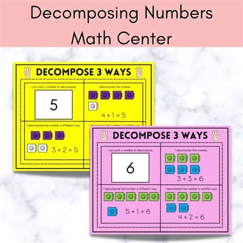 Decomposing Number Math Center Decompose A Number Guided Math Activity