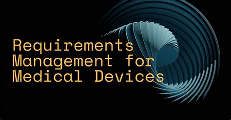 Requirements Management For Medical Devices Valispace