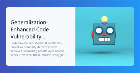 Generalization Enhanced Code Vulnerability Detection Via Multi Task