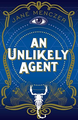 An Unlikely Agent Ebook Menczer Jane Uk Kindle Store