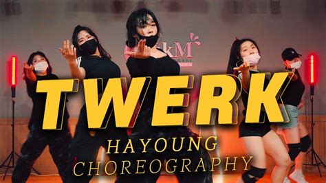 City Girls Twerk Ft Cardi B Hayoung Choreography Youtube