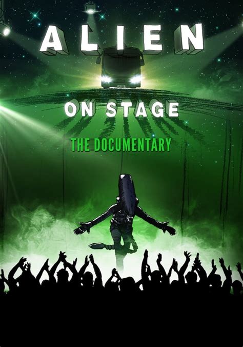 Alien On Stage Movie Watch Streaming Online