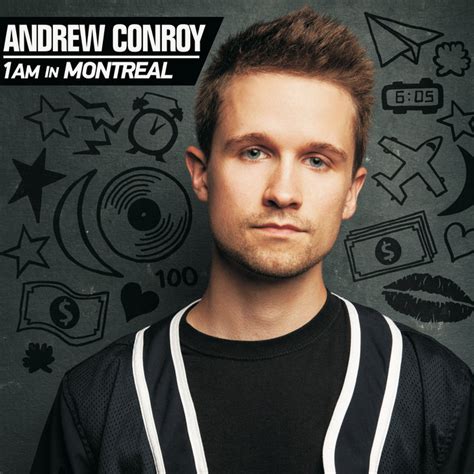 1am In Montreal Andrew Conroy