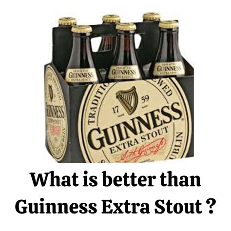 Guinness Vs Extra Stout At Donald Beach Blog